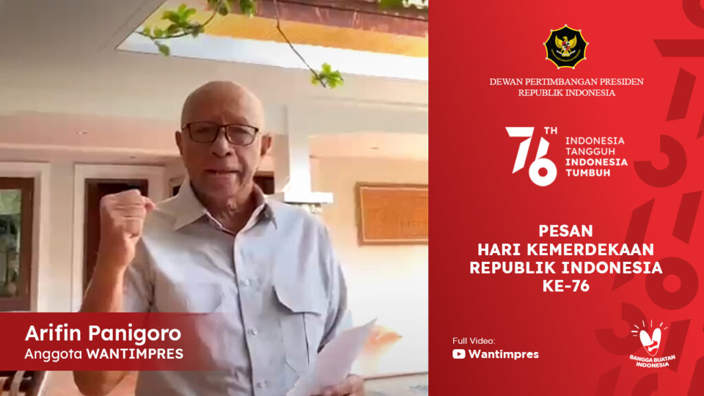 Pesan Hari Kemerdekaan RI ke-76 dari Bapak Arifin Panigoro, Anggota ...